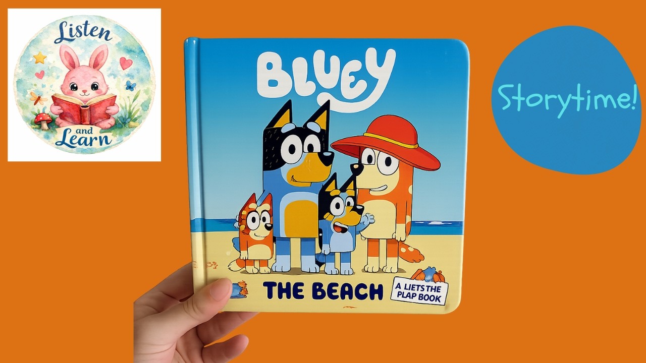 Bluey The Beach Read Aloud | Lift-the-Flap Bluey Book Storytime for ...