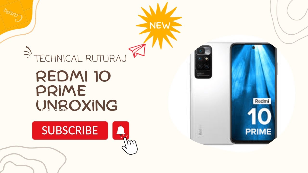 Redmi 10 Prime Unboxing Video || Mi 10 Prime || Redmi || Unboxing ...