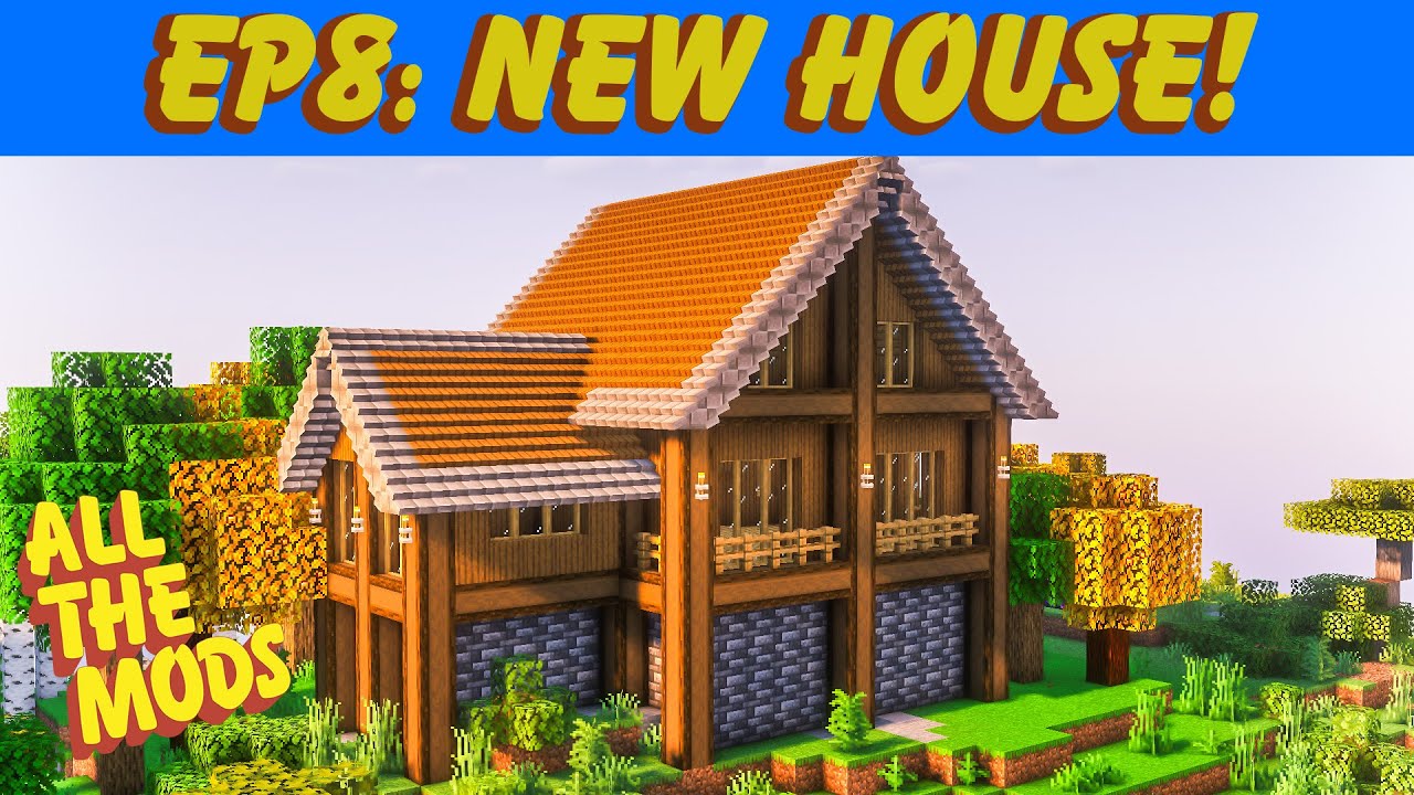 "New House!" All The Mods 9 [Ep8] - YouTube