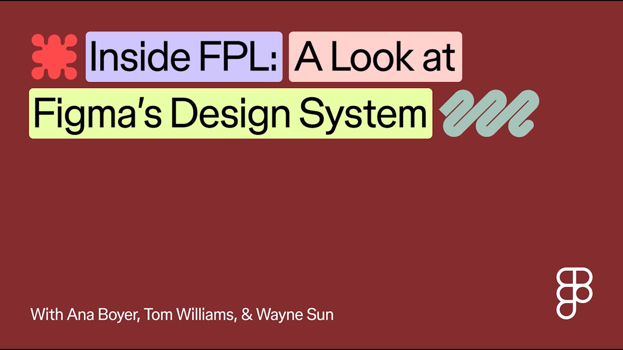 Inside FPL: A Look at Figma's Design System | Figma - YouTube