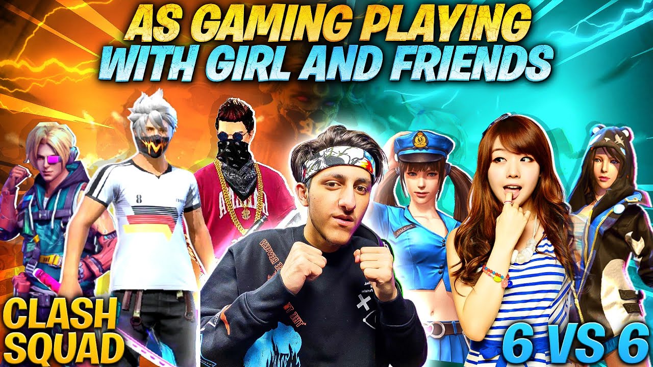 As Gaming Playing Clash Squad Match With Girl And Friends 6VS6 Most ...