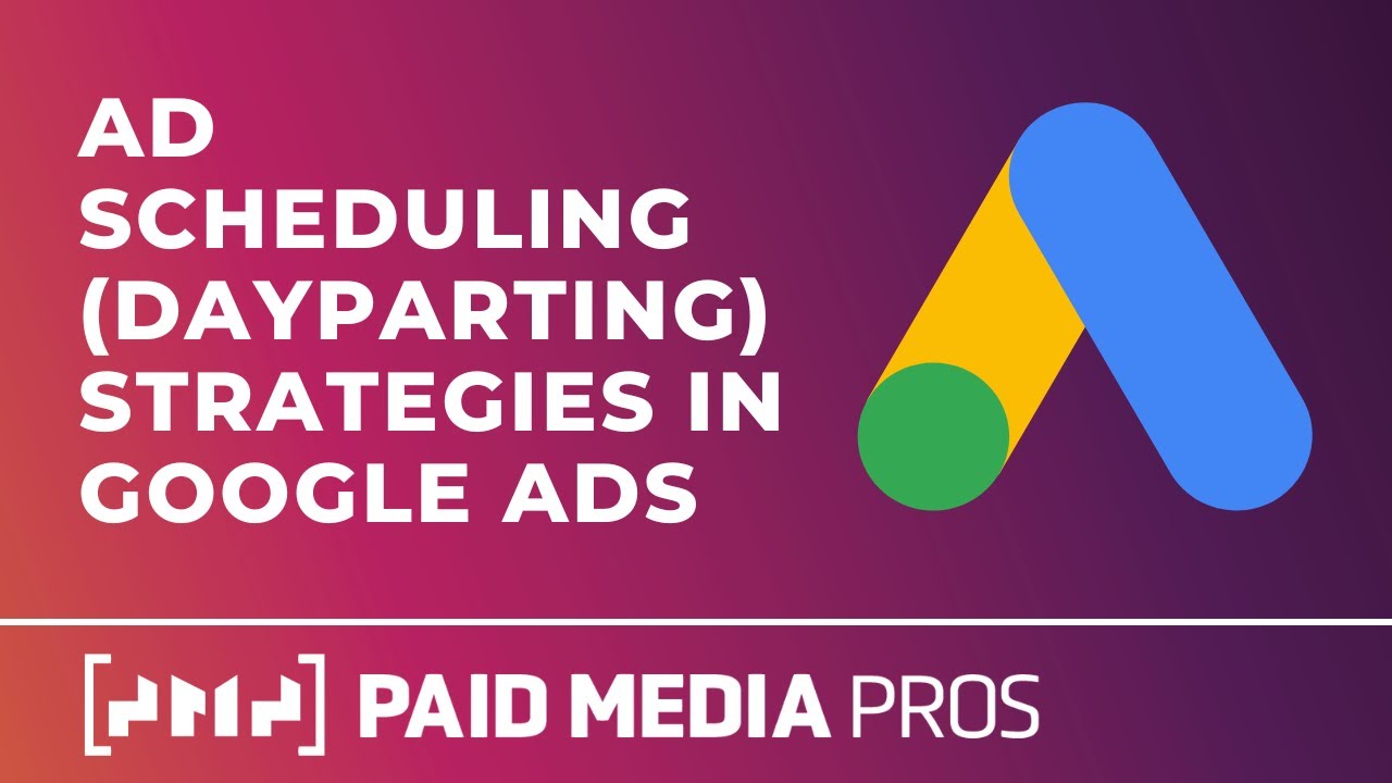 Google Ads Ad Scheduling - YouTube
