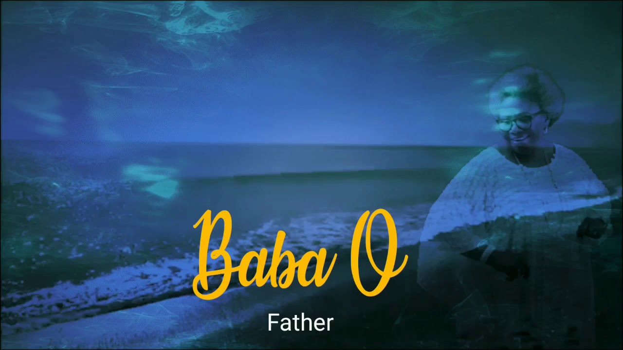 Ododo Jesu - Baba O (Lyrics Video) - YouTube