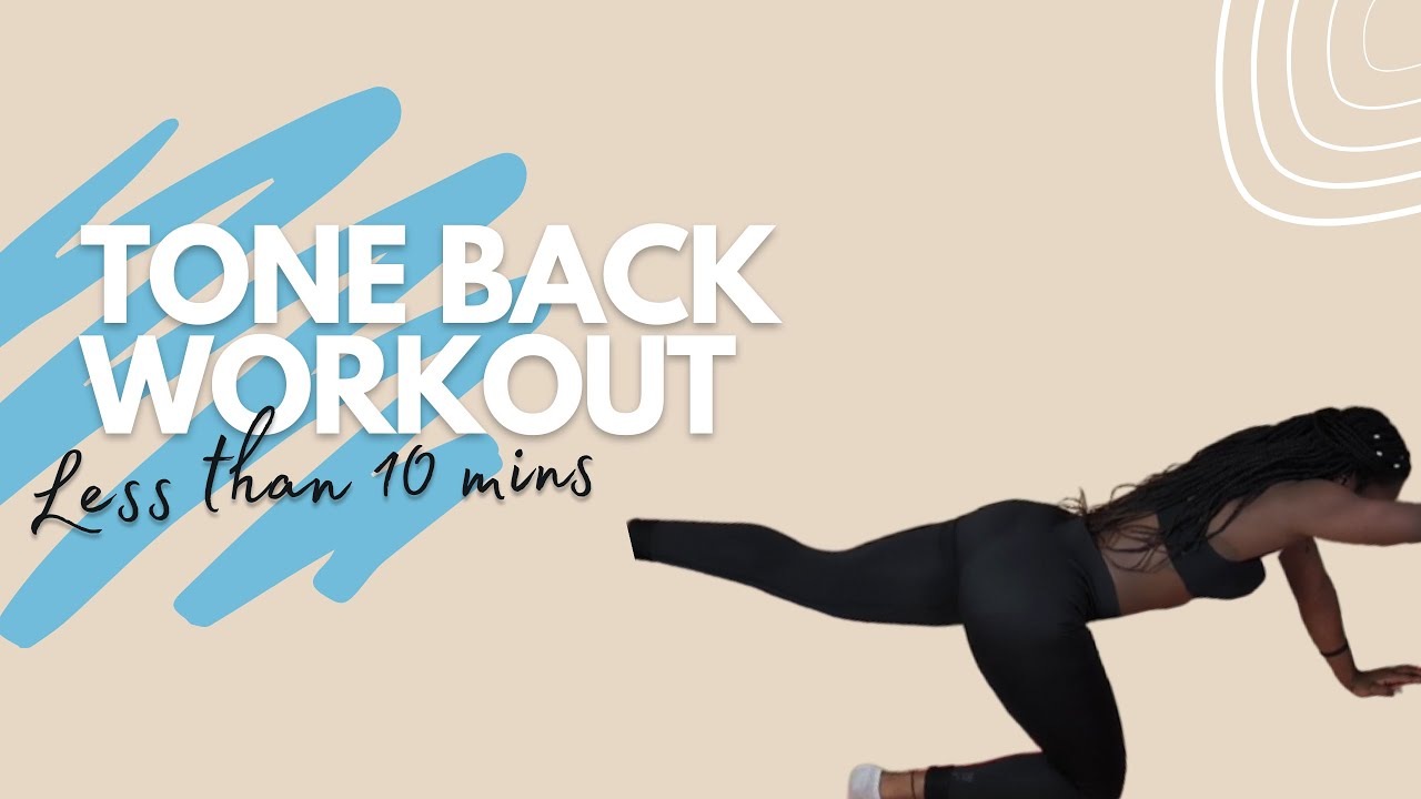 TONED BACK || 10 Min Workout - YouTube
