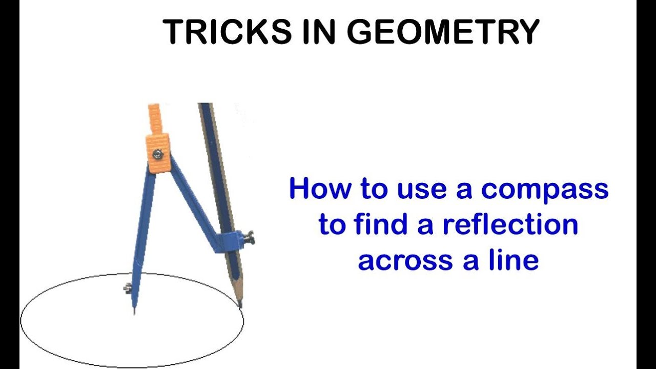 Use a compass to find the reflection across a line mp4 - YouTube