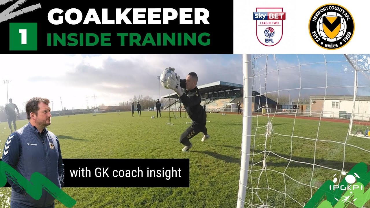 GOALKEEPER INSIDE TRAINING | WITH GK COACH INSIGHT VOL 1 - YouTube