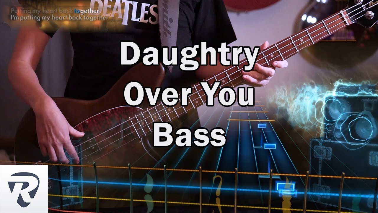 Over You - Daughtry Bass 100% #Rocksmith - YouTube