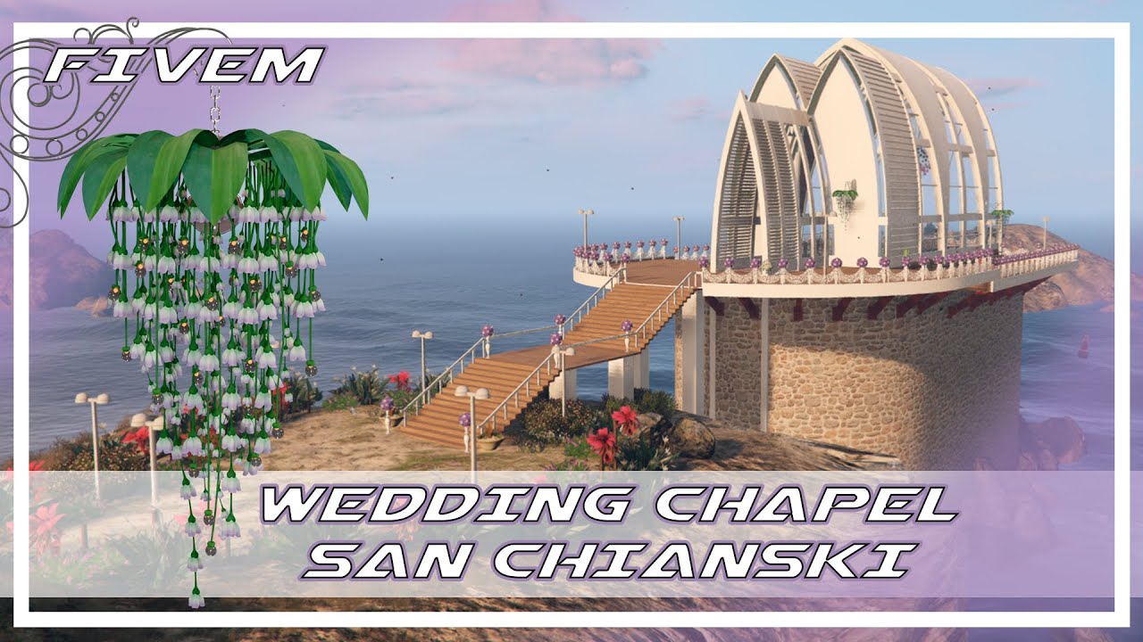 Wedding Map FiveM , GTA/V : San Chianski Chapel - YouTube