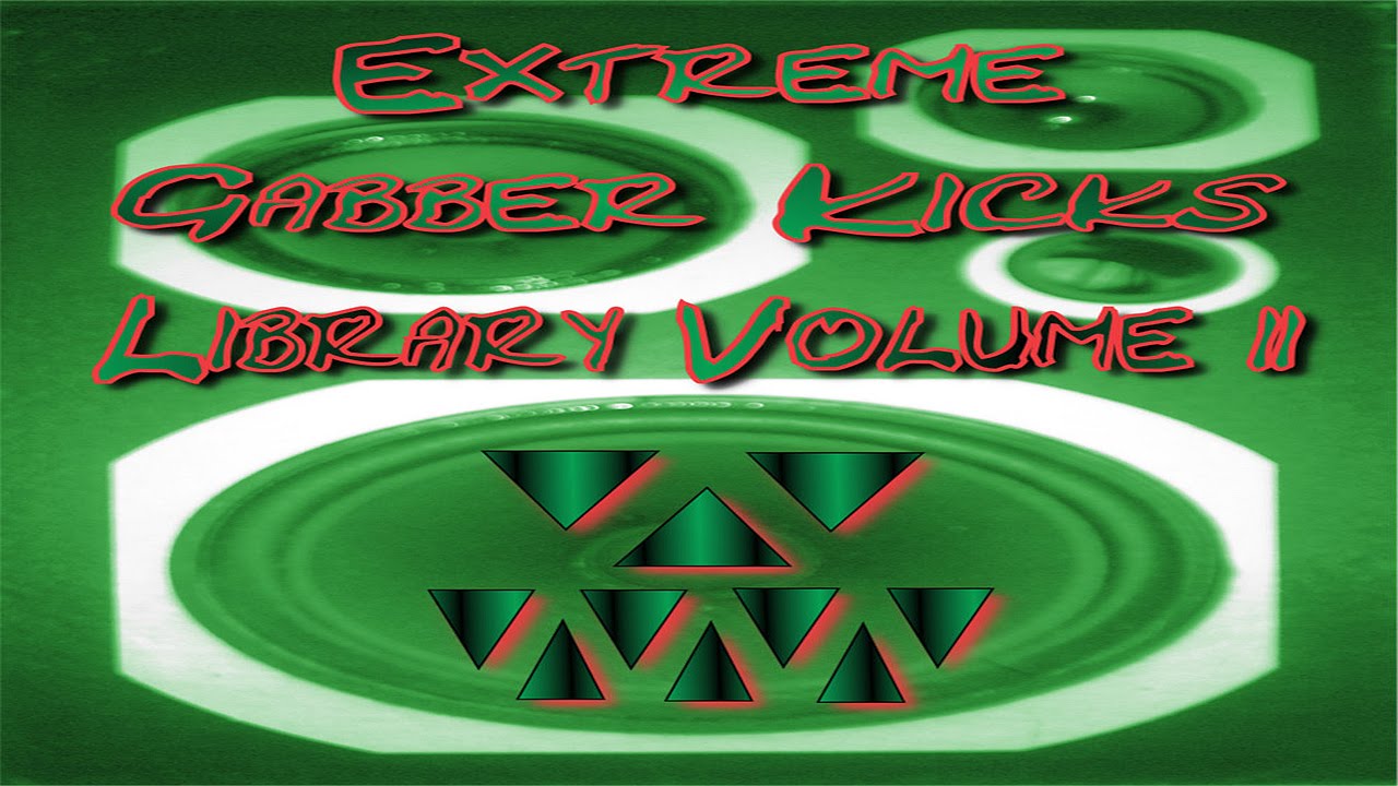 Extreme Gabber Kicks Volume 2 - YouTube