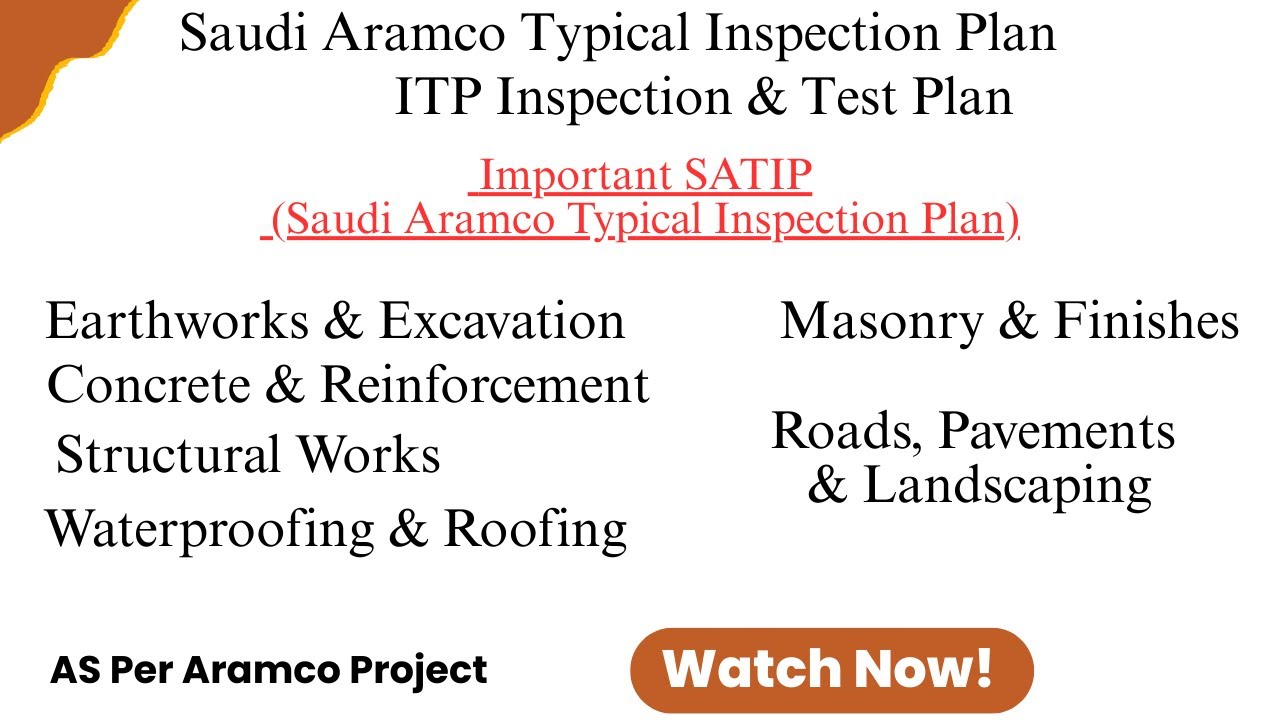 SATIP & ITP in Saudi Aramco Projects | Earthwork, Steel, Structural ...