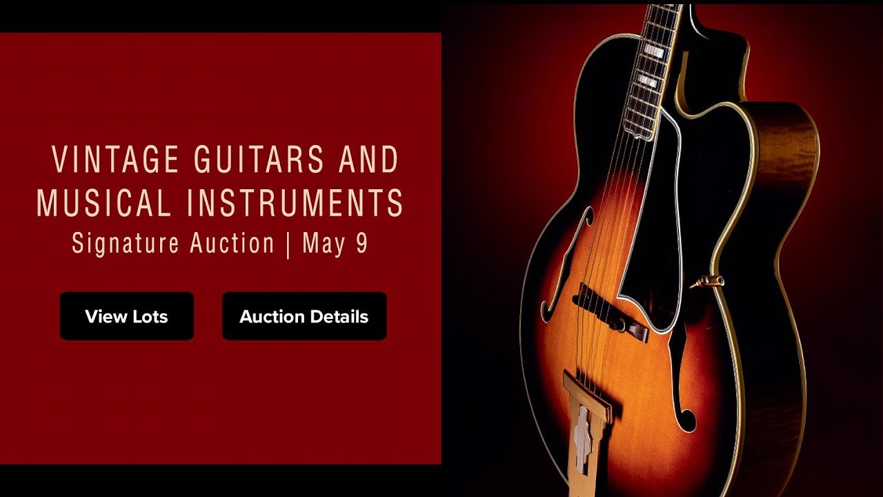 LIVE: Vintage Guitars and Musical Instruments Signature Auction 7368 ...