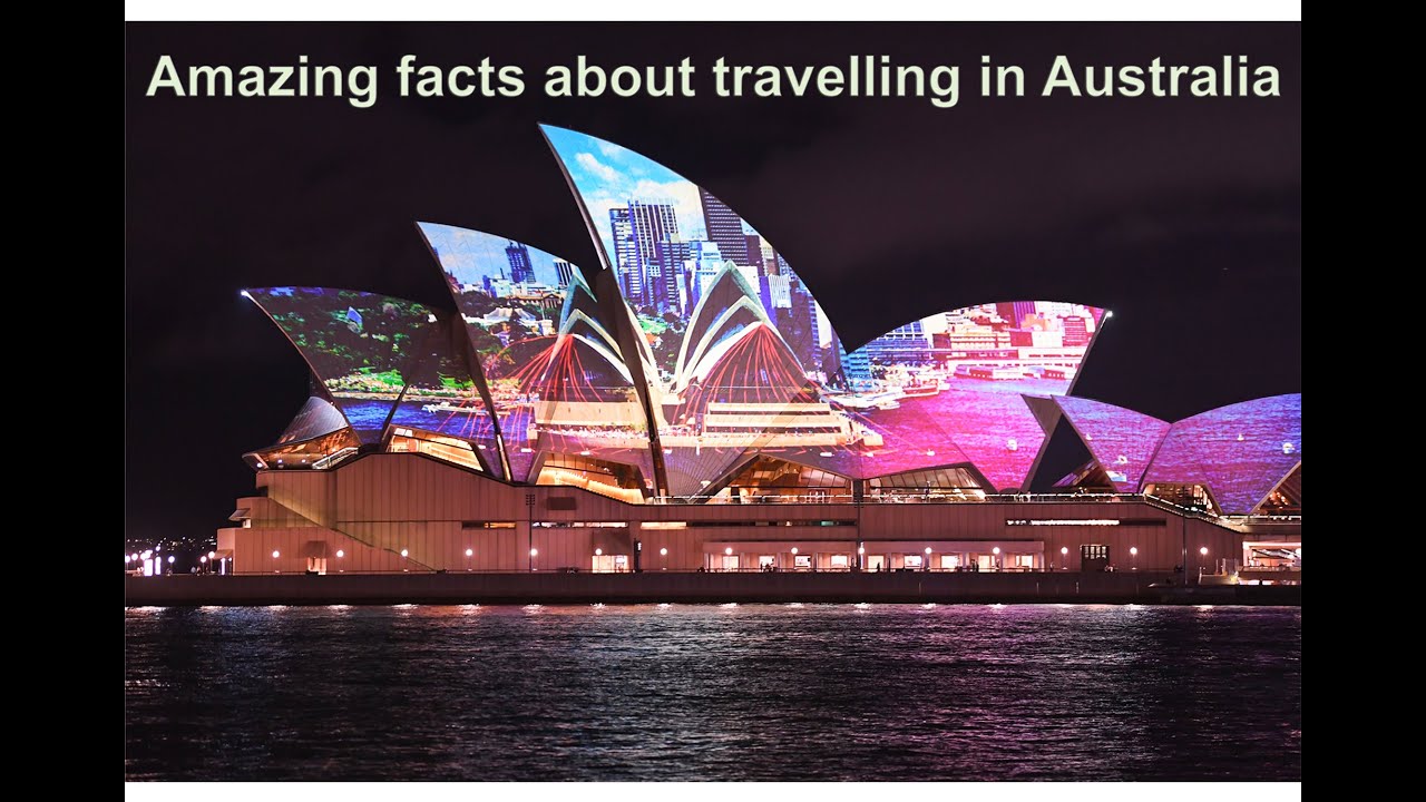 Amazing facts about travelling in Australia. | Travelling and Tourism ...