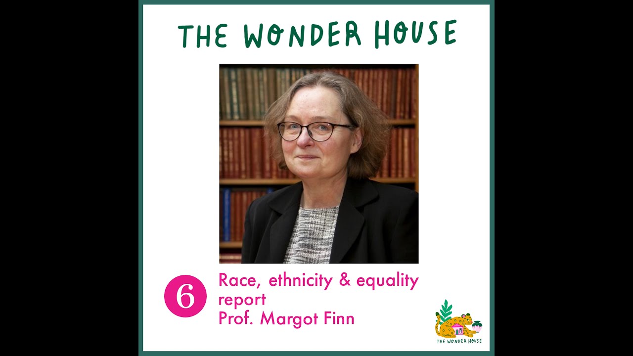 Episode 6. Race, Ethnicity and Equality Report in UK History with ...