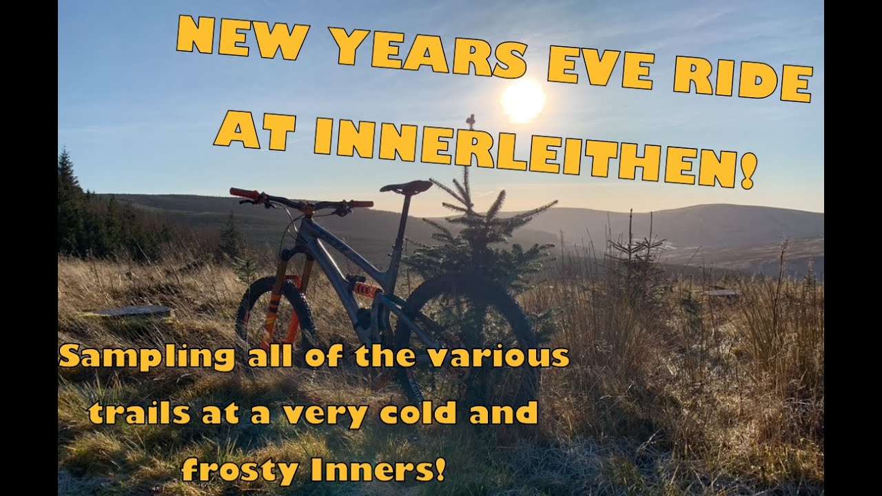 Finishing the Year on a High! | Riding the Innerleithen MTB Trails ...