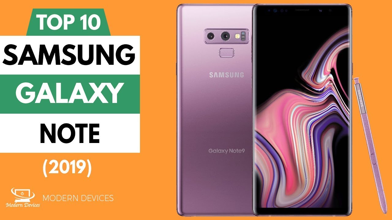 SAMSUNG Note - Top 10 SAMSUNG Galaxy Note Collection [2019] | NEW ...