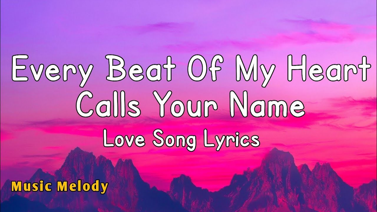 My Heart Names