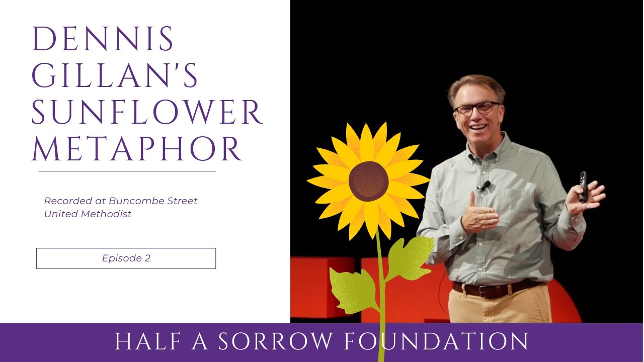 Dennis Gillan's Sunflower Metaphor | Buncombe Street United Methodist ...