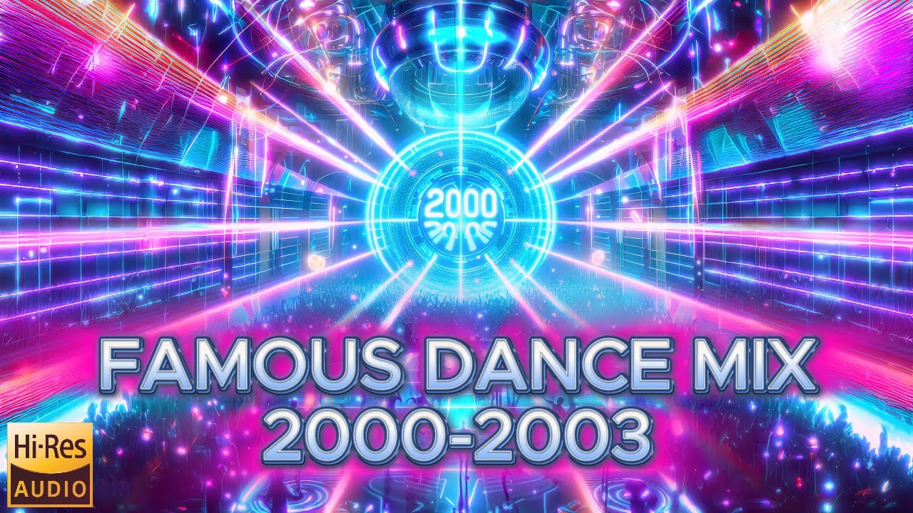 FAMOUS DANCE MIX 2000 - 2003 by DeeJay Ralf - YouTube
