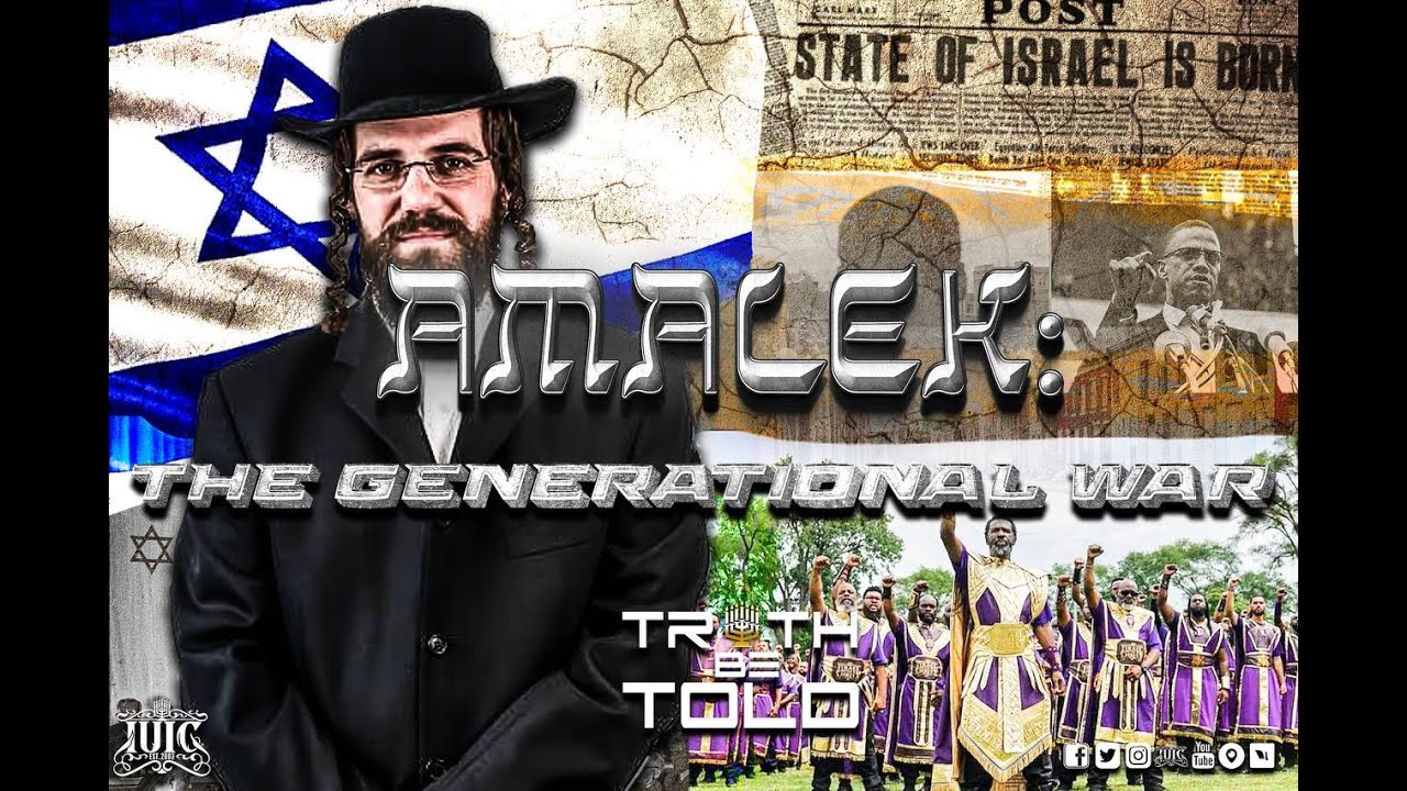 #IUIC | Truth Be Told- Amalek: The Generational War With Jewish ...