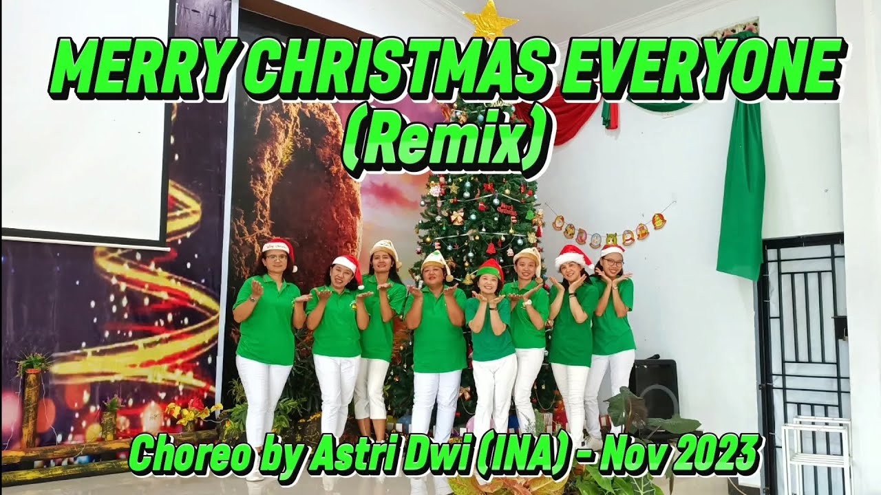 Merry Christmas Everyone (Remix) Line Dance // Choreo by Astri Dwi (INA ...