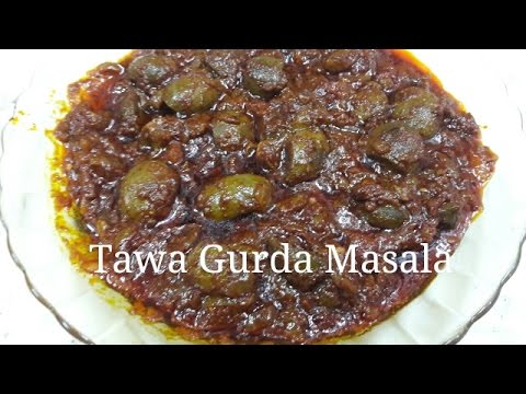 Tawa Gurda Masala Recipe/Takka Tak Gurda masala/Kidney masala ||Eid ...
