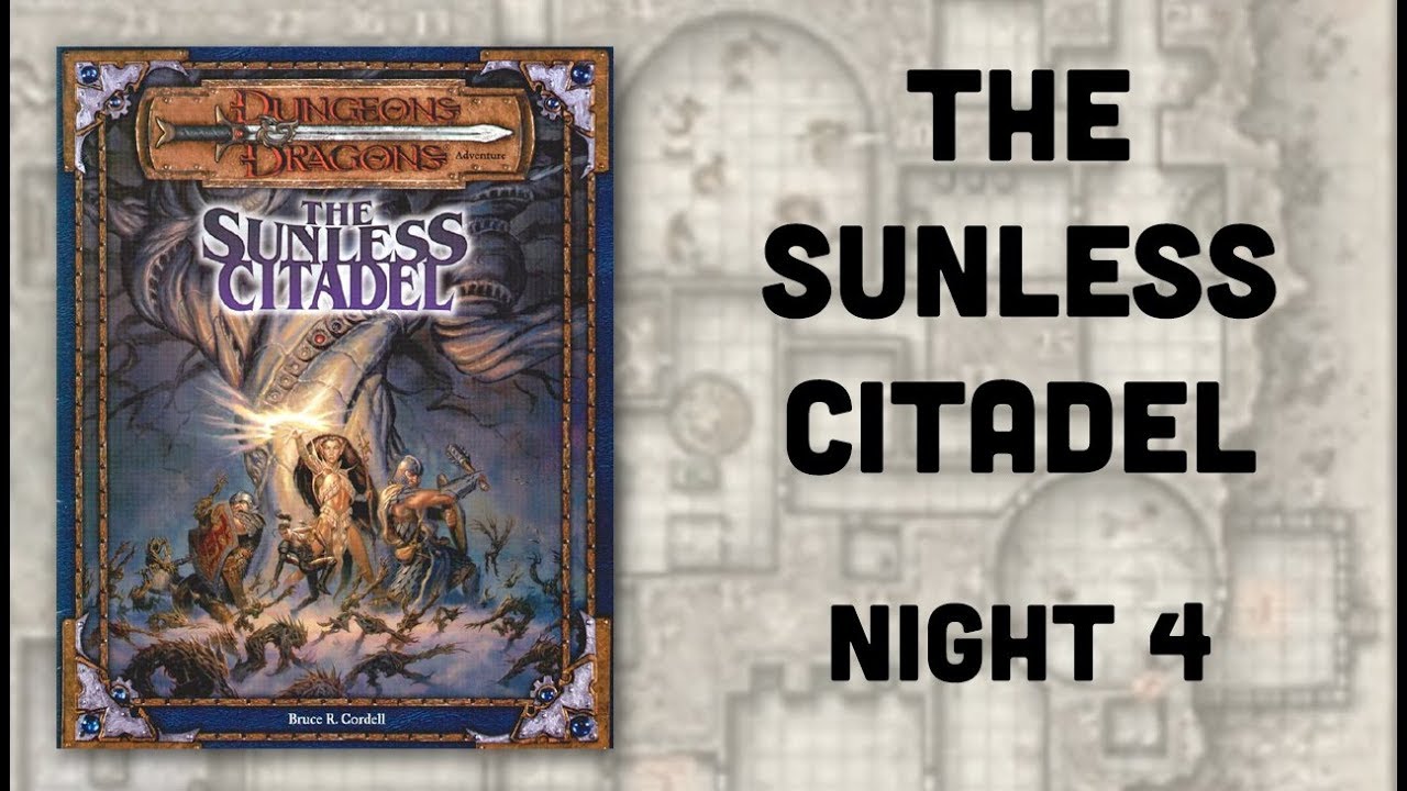 D&D: The Sunless Citadel - Night 4 - YouTube
