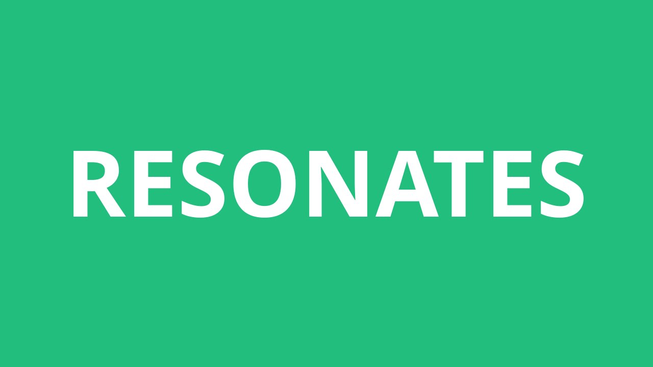 How To Pronounce Resonates - Pronunciation Academy - YouTube