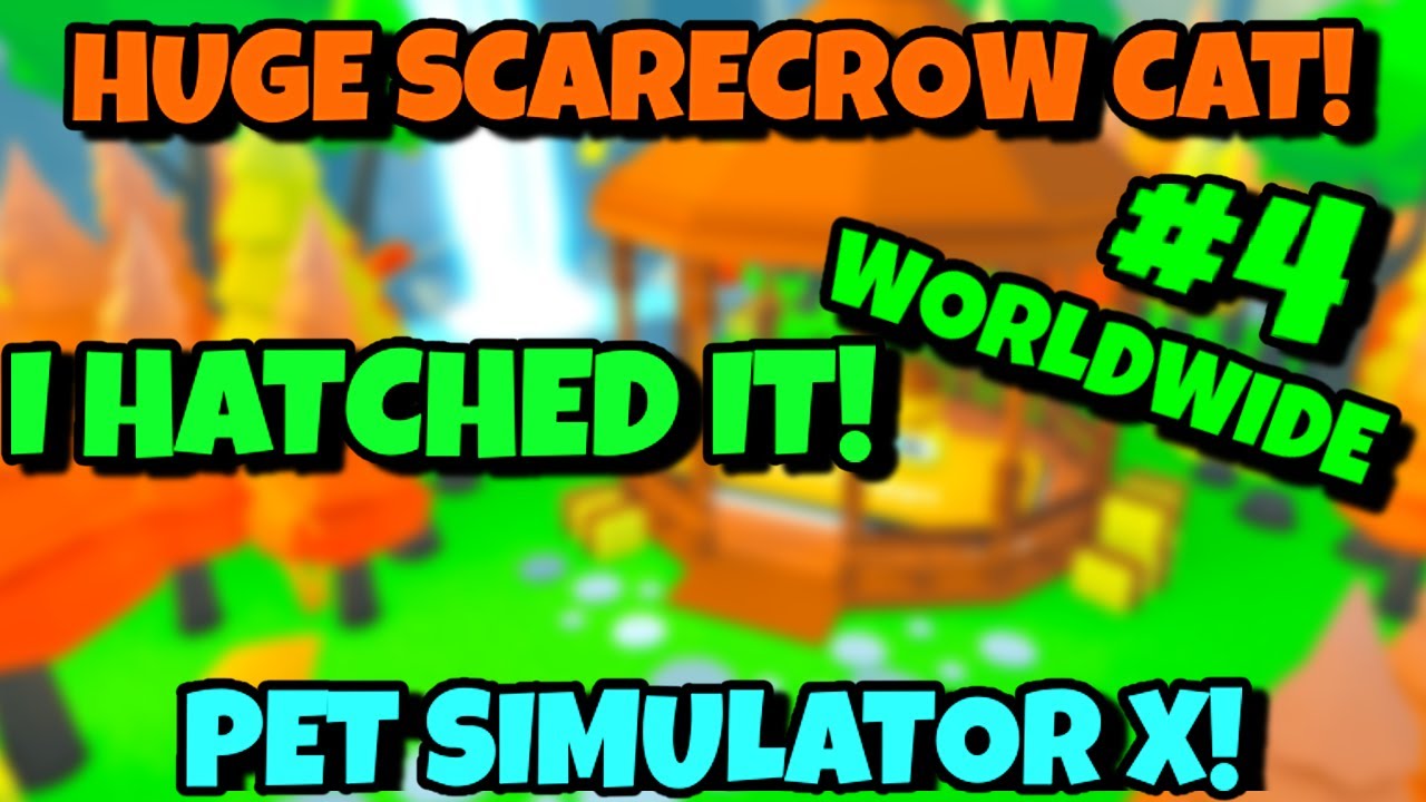 I HATCHED THE 4TH HUGE SCARECROW CAT WORLDWIDE! (4TH EVER!) | Pet ...