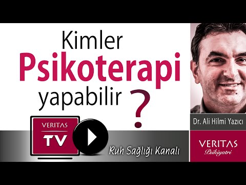 Kimler Psikoterapi Yapabilir ?