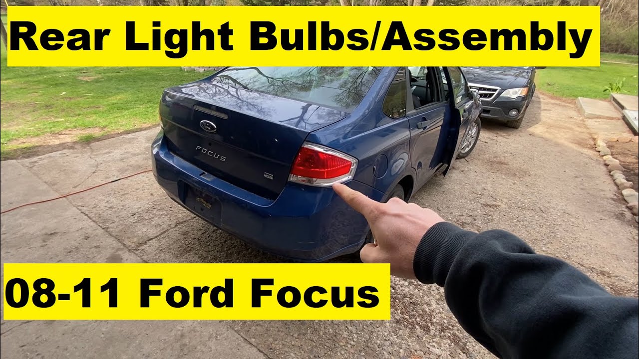 How to Change Tail Light Lamp Bulb Assembly Ford Focus 2008 2009 2010 ...