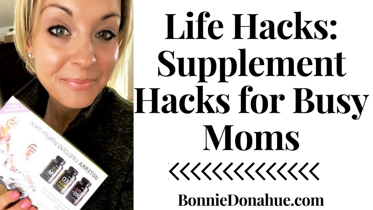 Life Hack: Supplement Hacks for Busy Moms | Vitamins and How to Take ...