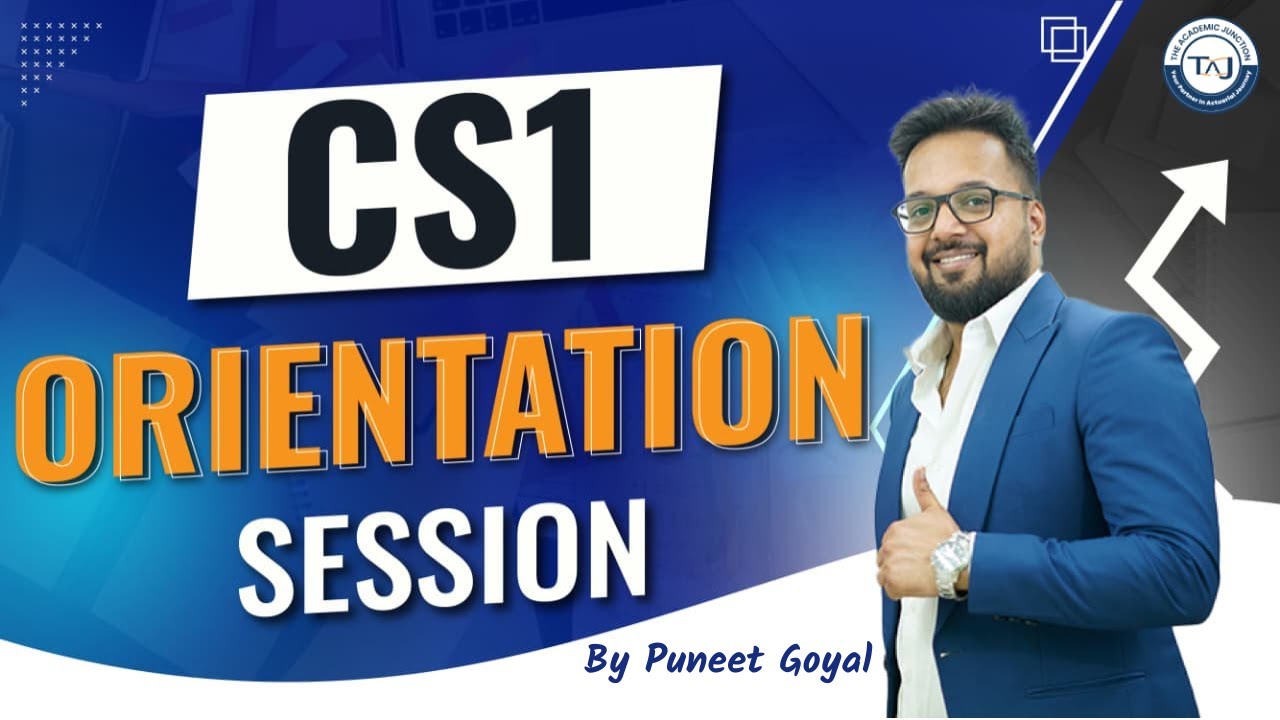 CS1 Orientation Session | April / May 26 Attempt Exam | By Puneet Goyal ...