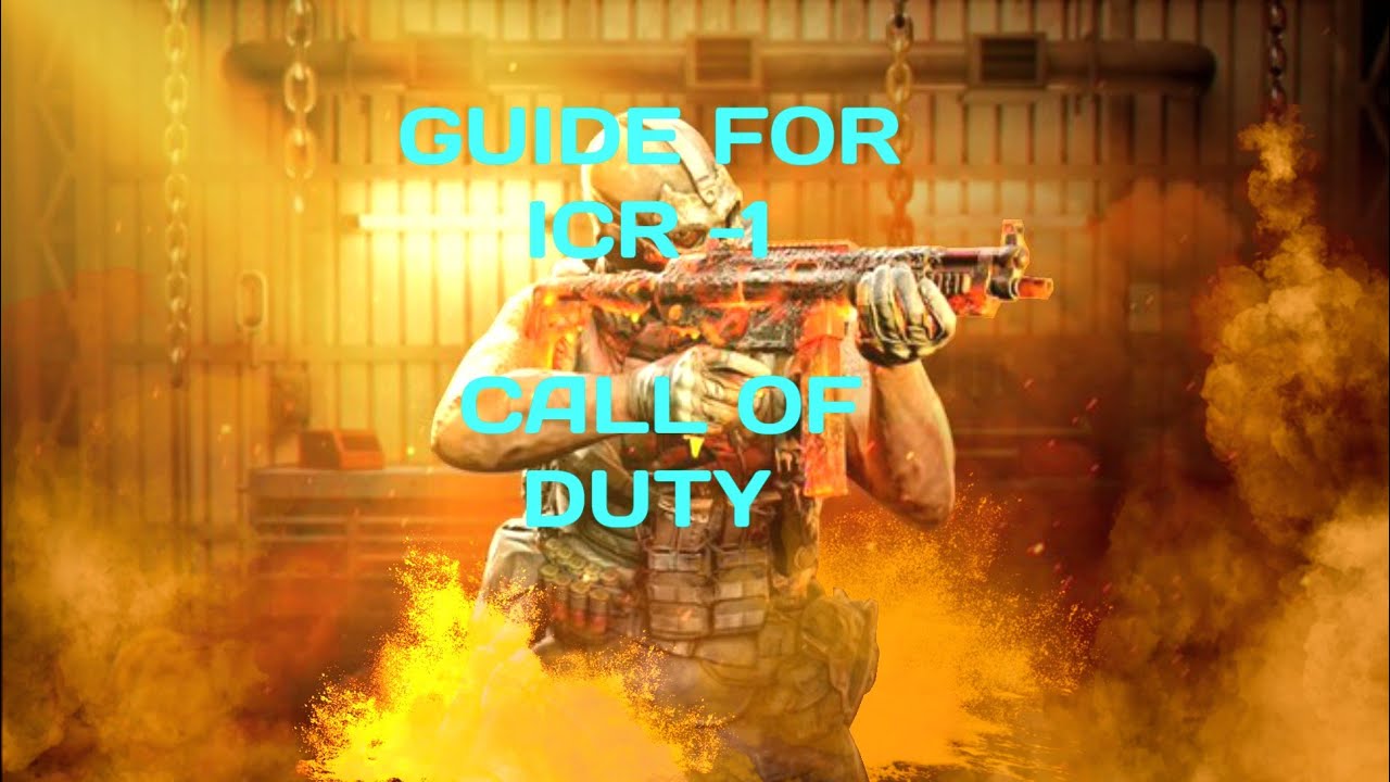 THE ICR-1 GUIDE / CALL OF DUTY MOBILE. - YouTube