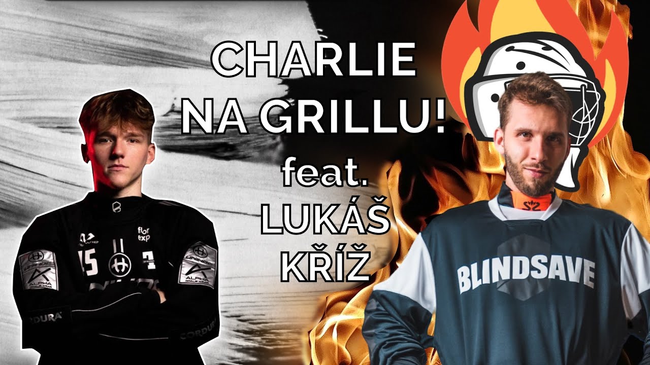 🔥 CHARLIE NA GRILLU feat. Lukáš Kříž z Tatran Střešovice (florbal ...