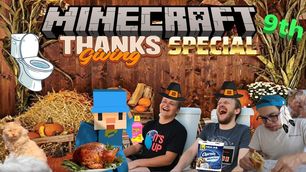 The 9th Minecraft Thanksgiving Special! - YouTube