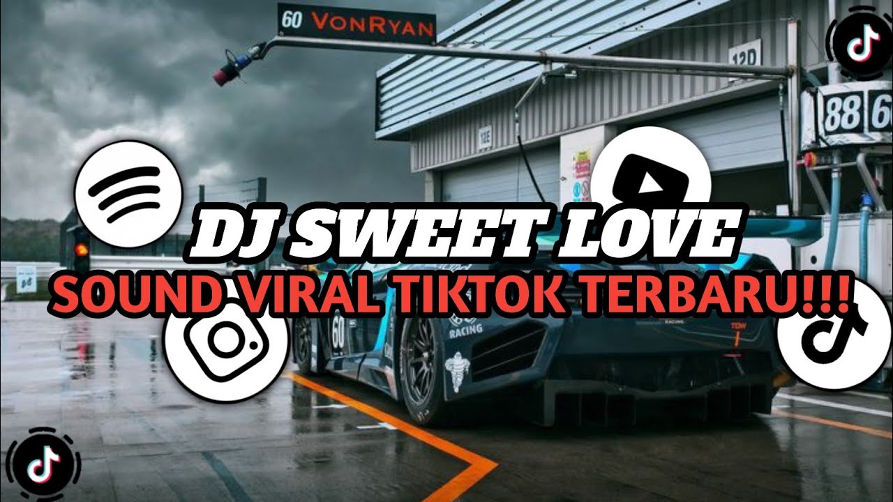 DJ SWEET LOVE BREAKBEAT PLAT KT FULL BASS || SOUND VIRAL TIKTOK TERBARU ...