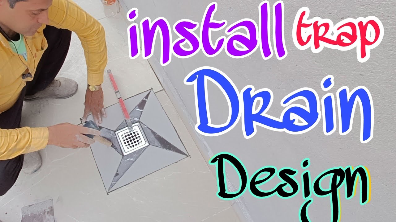 Floor Trap Design Parfect Installation,!! How to install floor Drain ...