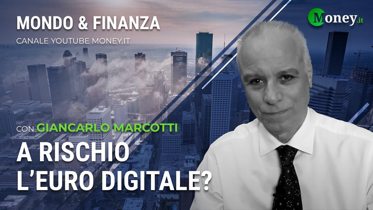 A RISCHIO L'EURO DIGITALE? - GIANCARLO MARCOTTI - Mondo&Finanza - YouTube