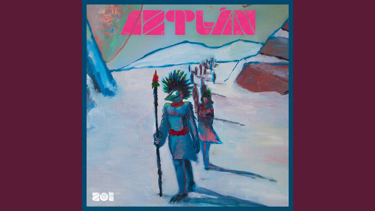 Aztlán - YouTube Music