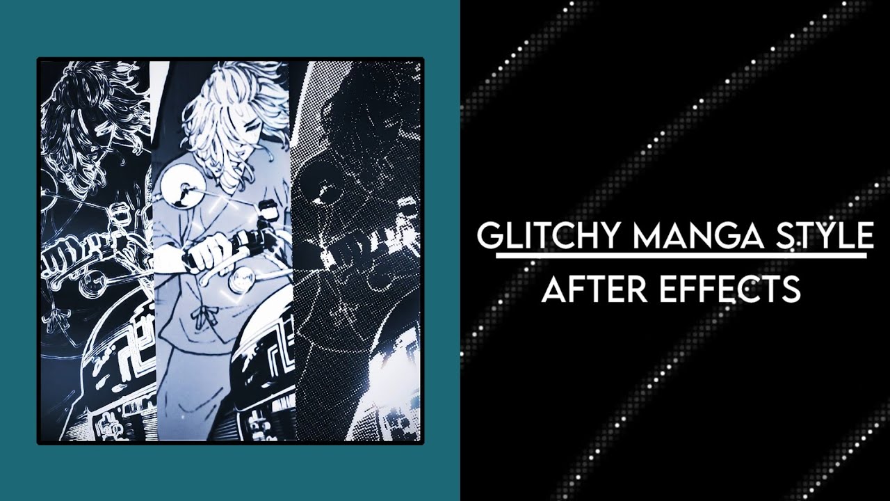 glitchy manga style || After effects - YouTube