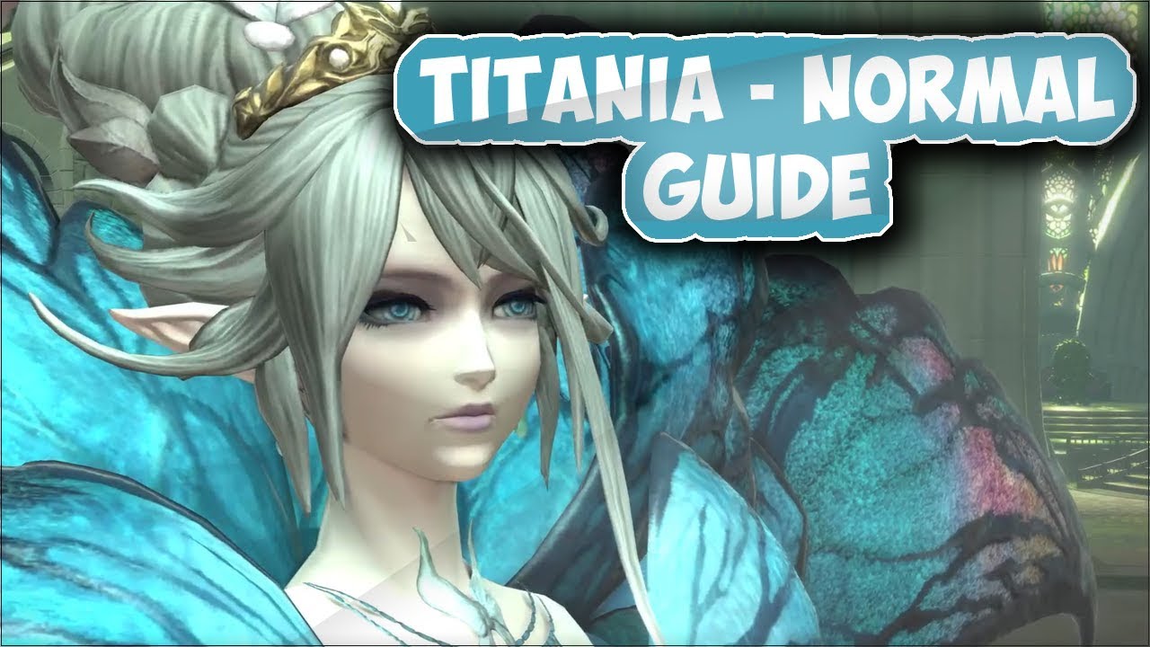 FFXIV - Titania (Normal) Guide [DEUTSCH] - YouTube