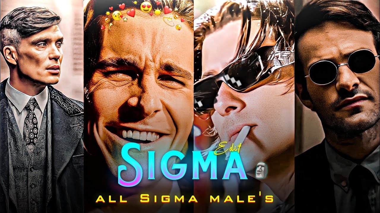 ALL SIGMA MALE 🗿 EDIT | STROMAE - SIGMA CHARACTER STATUS | #sigmamale # ...