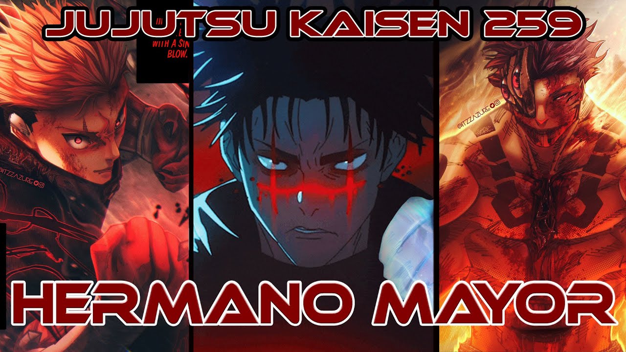 EL SACRIFICIO DE CHOSO / JUJUTSU KAISEN 259 SPOILERS - YouTube