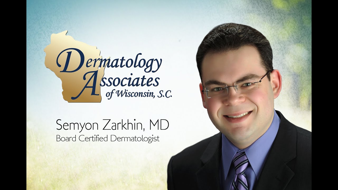 Meet Your Dermatologist - Semyon Zarkhin, MD - YouTube