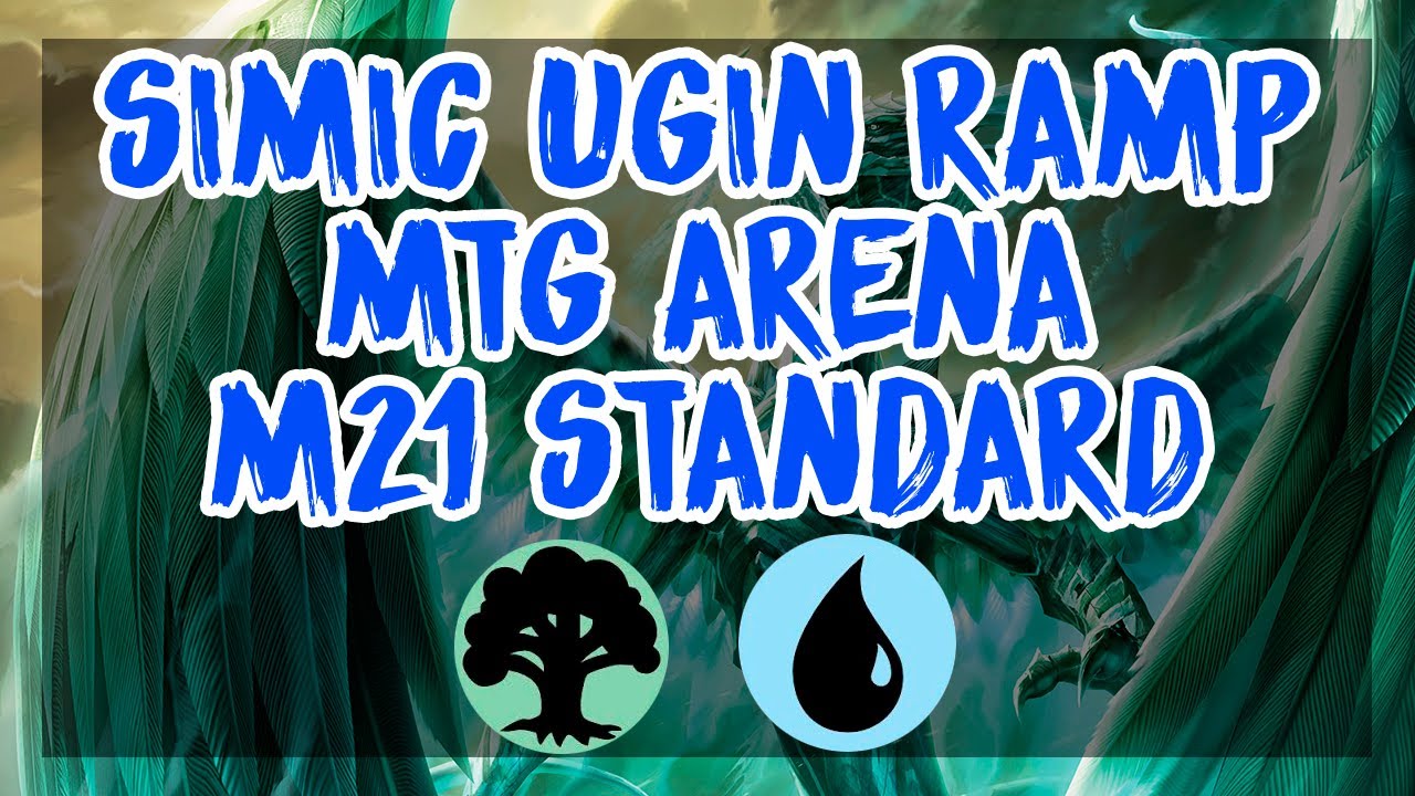 Simic Ugin Ramp | MTG Arena | Core 2021 Standard - YouTube