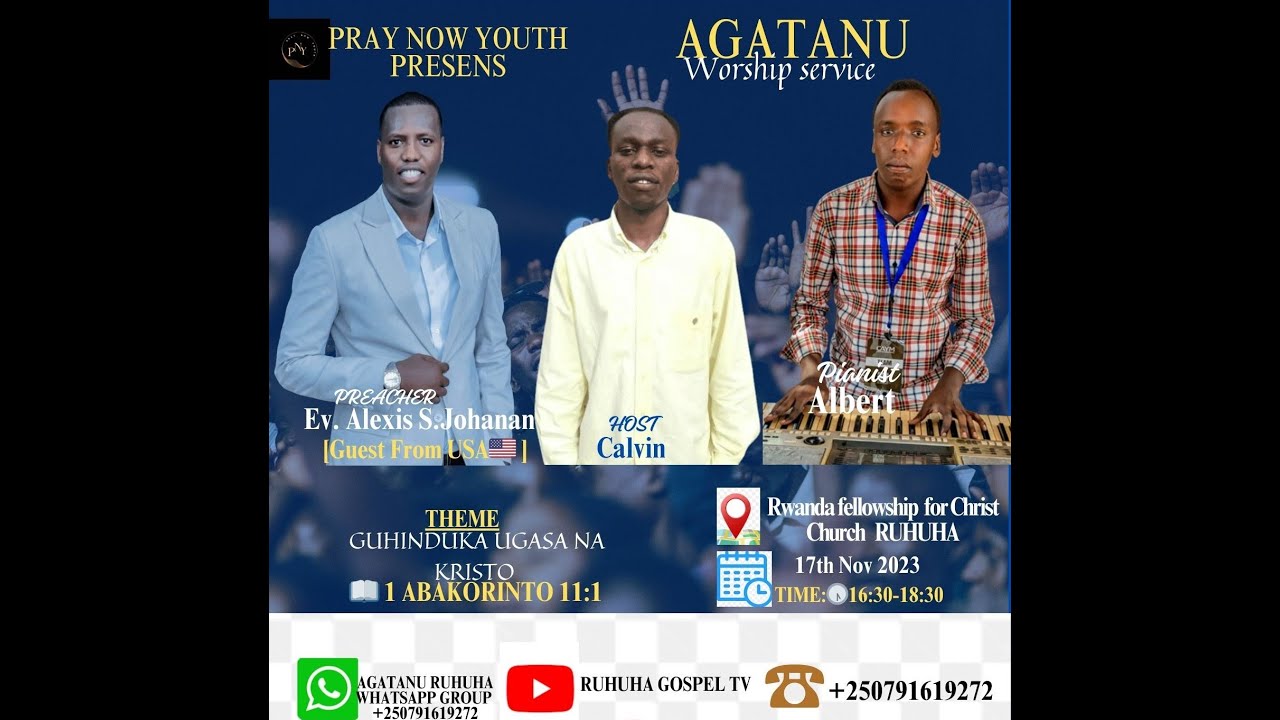 AGATANU SERVICE|| GUHINDUKA UGASA NA KRISTO With Ev. ALEXIS JOHANAN ...