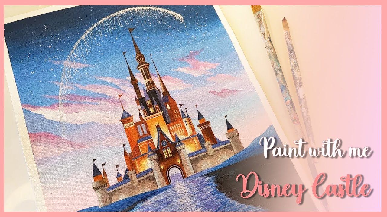 🎨Painting 🏰DISNEY CASTLE in Acrylic /디즈니 성 아크릴물감으로 그리기 - YouTube