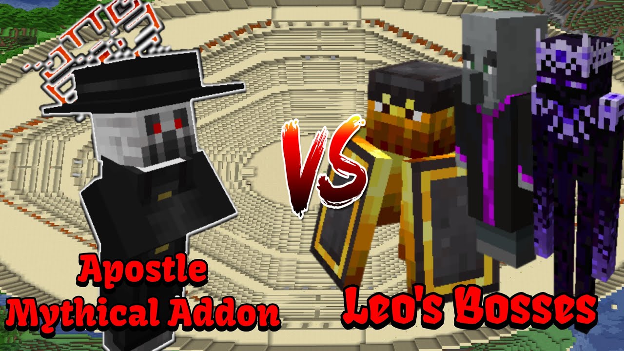 Minecraft |Mobs Battle| Apostle (Mythical Addon) VS Leo's Bosses - YouTube