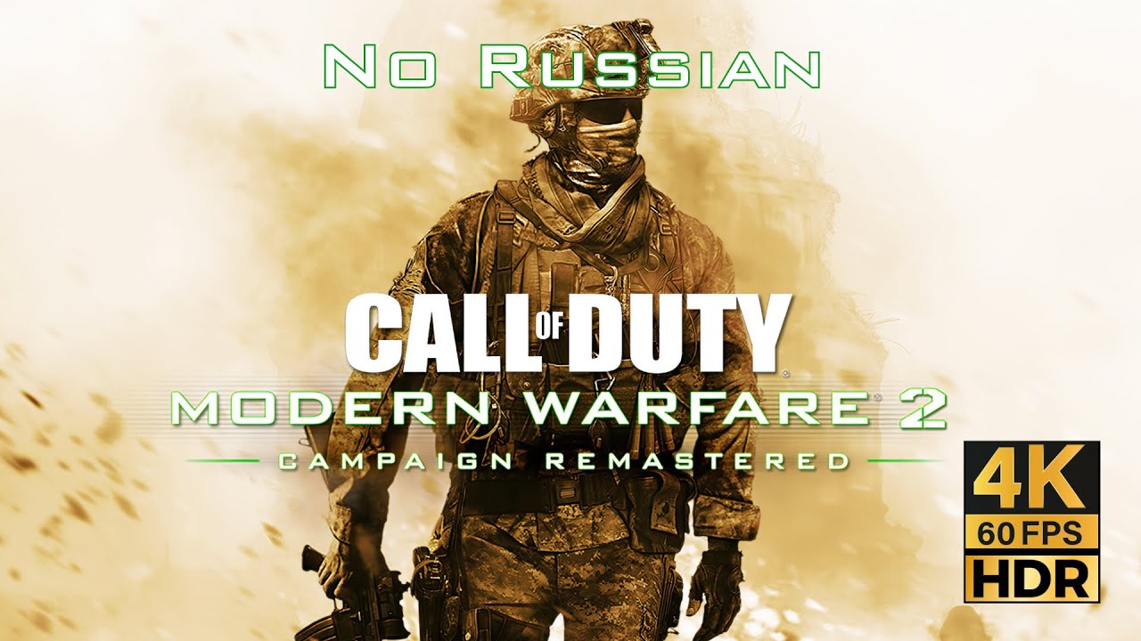 No Russian Mission Call of Duty: Modern Warfare 2 Campaign Remastered ...