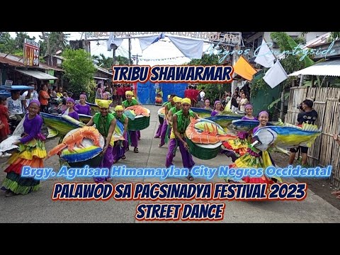 Palawod sa Pagsinadya Festival 2023 | Street Dance | Tribu Shawarmar ...